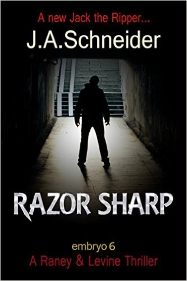 Review of JA Schneider’s Latest Novel – Razor Sharp – A-Thrill-A-Week