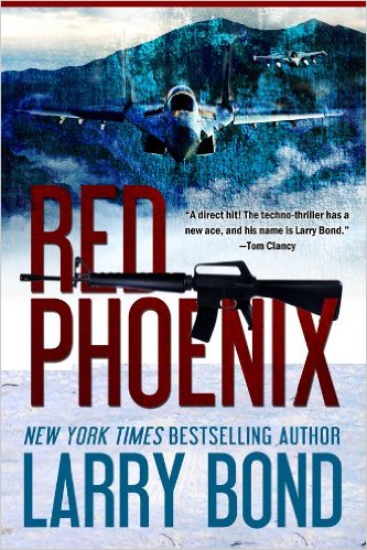 Larry Bond’s Red Phoenix Series – A-Thrill-A-Week